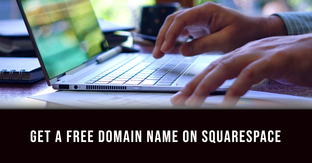 How to get a squarespace free domain Name December 2025